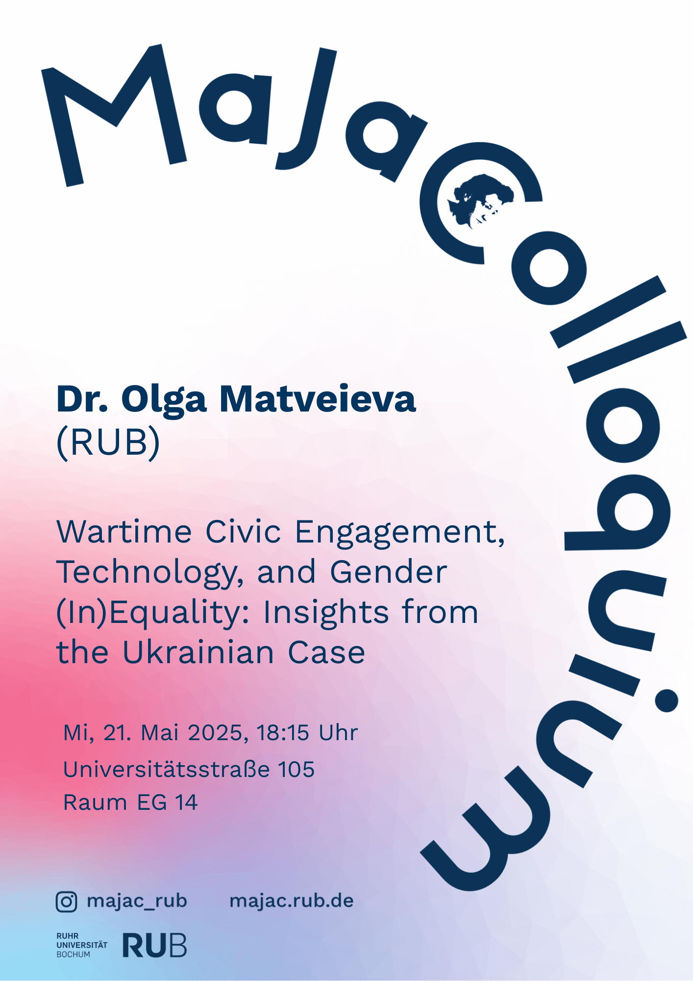 MaJaC Colloquium: Dr. Olga Matveieva: Wartime Civic Engagement ...